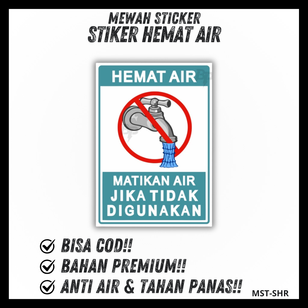 Jual Sticker Matikan keran air / sticker hemat air / stiker keran air ...
