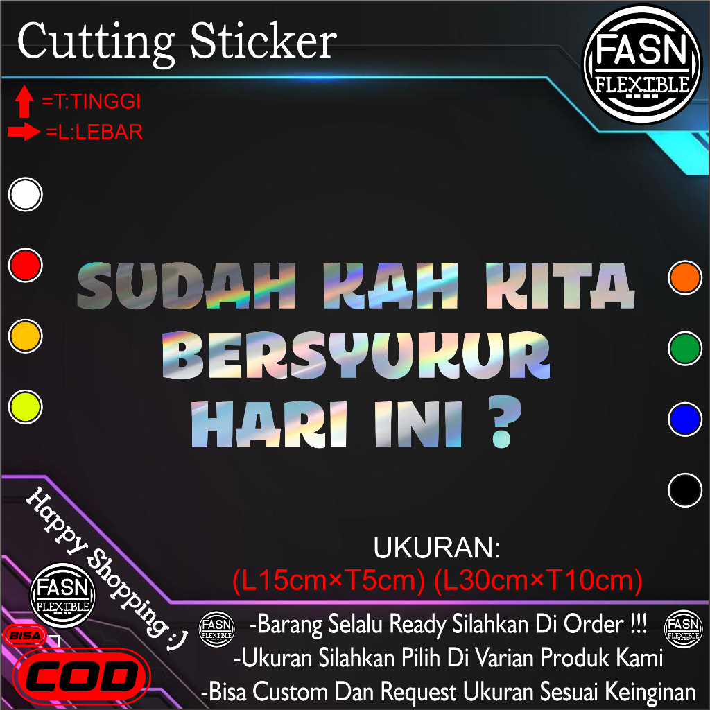 Jual Sticker "SUDAH KAH KITA BERSYUKUR HARI INI ?" Cutting Sticker Body ...