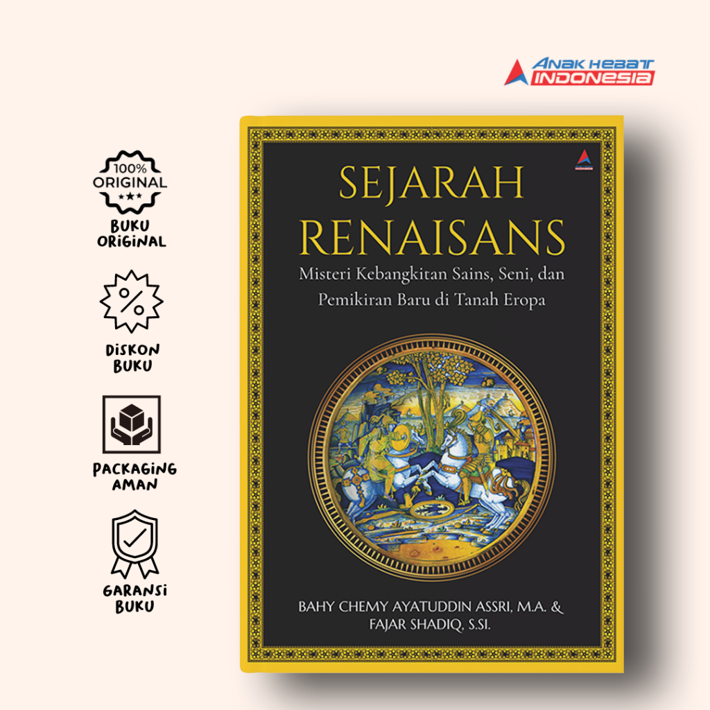 Jual Sejarah Renaisans : Misteri Kebangkitan Sains, Seni, dan Pemikiran ...