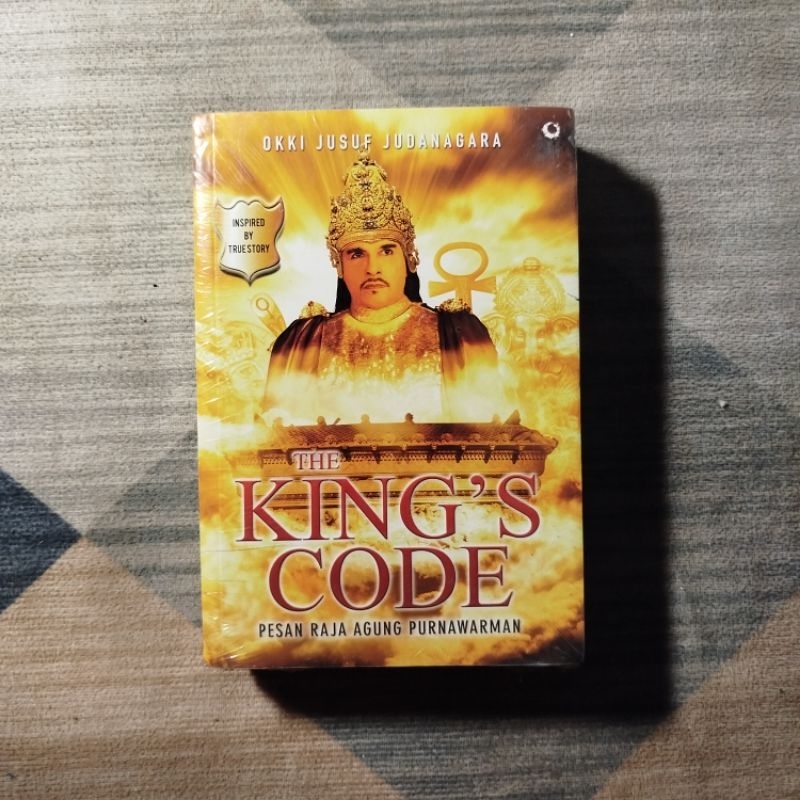 Jual The King's Code: Pesan Raja Agung Purnawarman – Mengungkap Warisan Sejarah dan ...