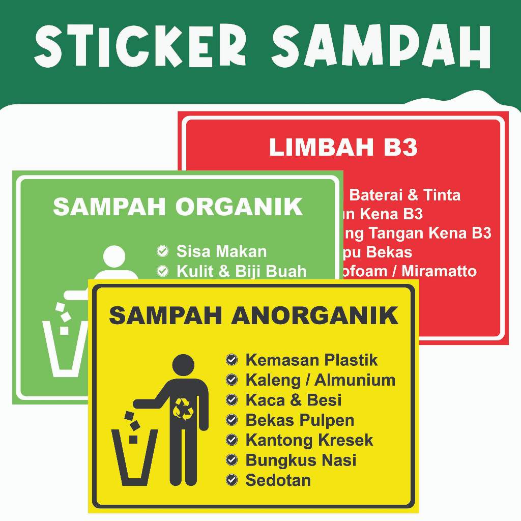 Jual Sticker Sampah Organik, Anorganik, Limbah B3 – Label Pemilahan ...