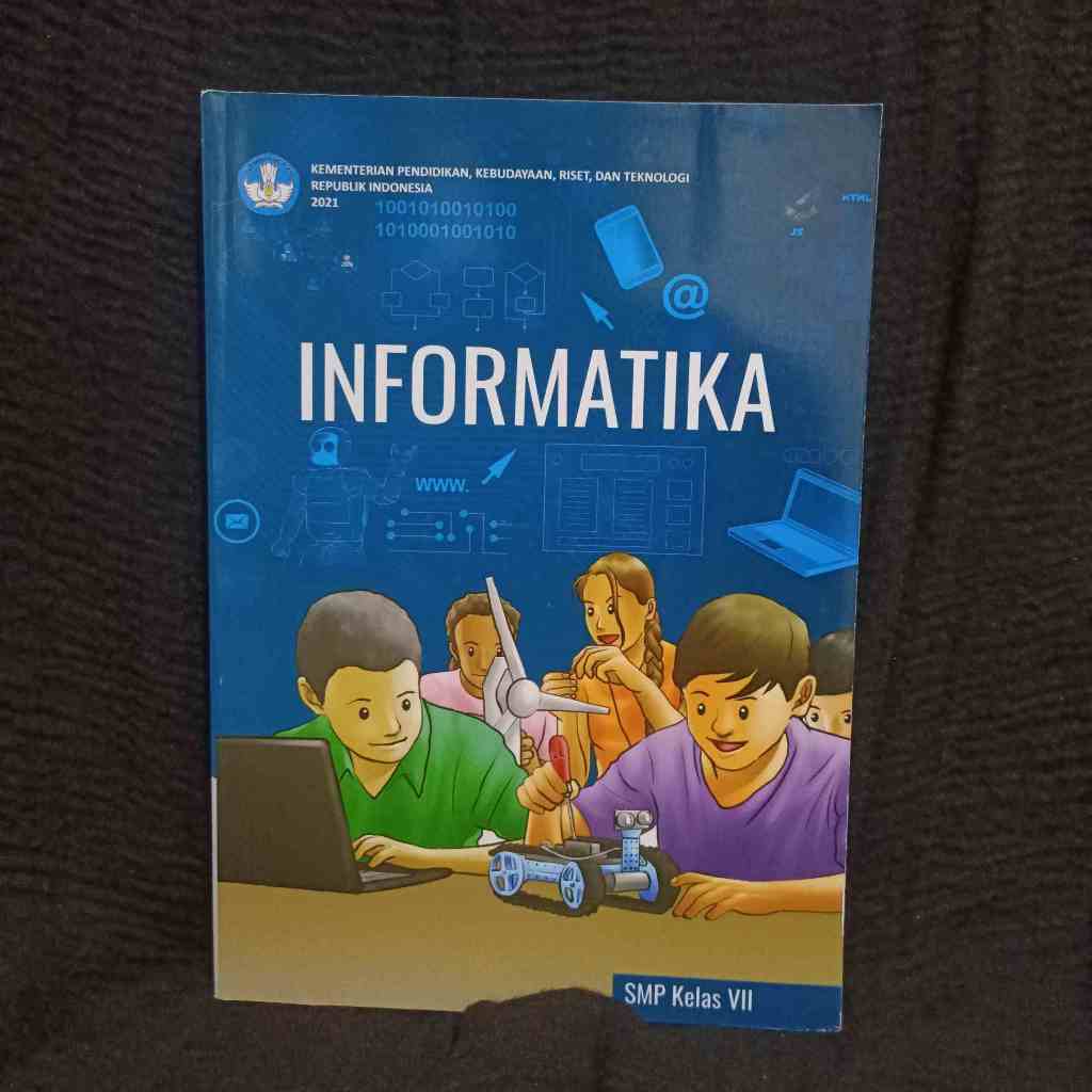 Jual Buku SISWA INFORMATIKA Kelas 7 SMP/MTS HET Kurikulum Merdeka | Shopee Indonesia