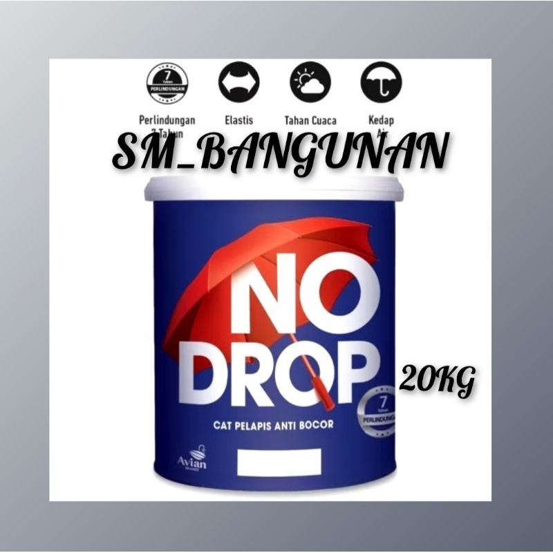 Jual No Drop 20 Kg Cat Pelapis Anti Bocor Nodrop Promo Pail 20kg ...