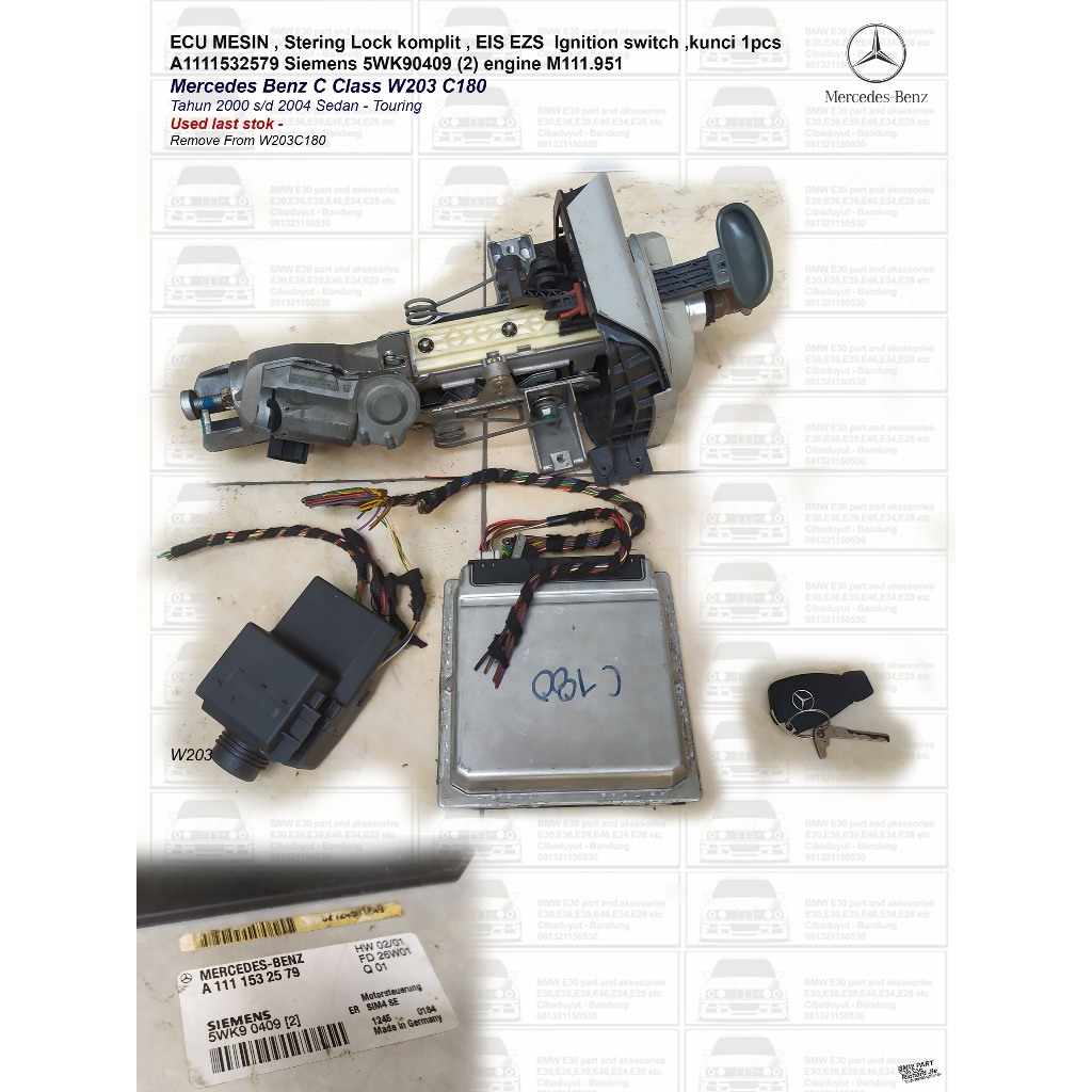 Jual ECU ,Stering Lock , EIS EZS Ignition switch Mercedes W203 C180 ...