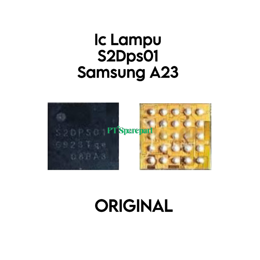 Jual IC LAMPU S2DPS01 - Samsung Galaxy A23 / A235 / SM-A235F / SM-A235F ...