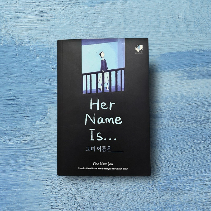 Jual (PRELOVED) HER NAME IS - Cho Nam joo - Novel Fiksi Terjemahan Korea - Novel Original ...