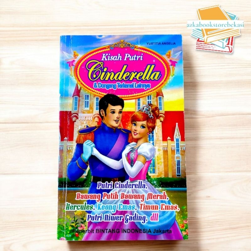 Jual Buku Dongeng Kisah Putri Cinderella & Dongeng Terkenal Lainnya ...