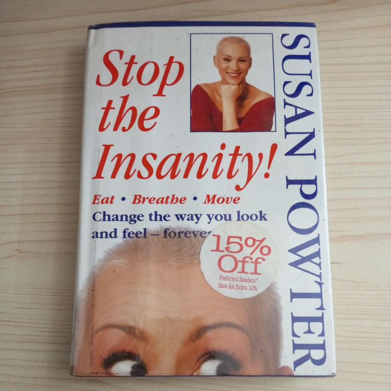 Jual BUKU STOP THE INSANITY BY SUSAN POWTER | Shopee Indonesia