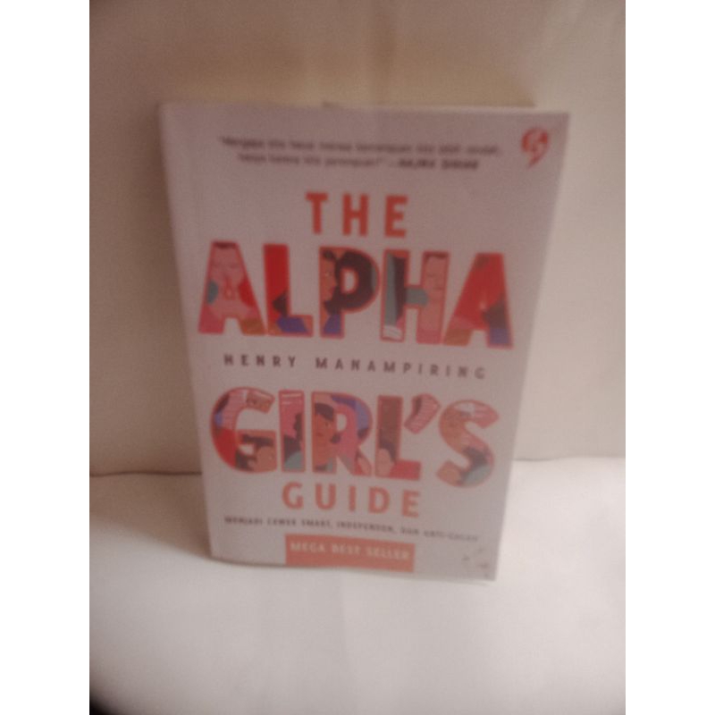 Jual BUKU ASLI THE ALPHA GIRLS GUIDE HENRY MANAMPIRING | Shopee Indonesia