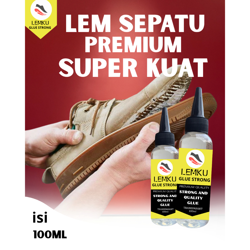 Jual Lemku - Lem Sepatu - Lem Super Kuat Tahan Air - Lem Terbaik Untuk ...