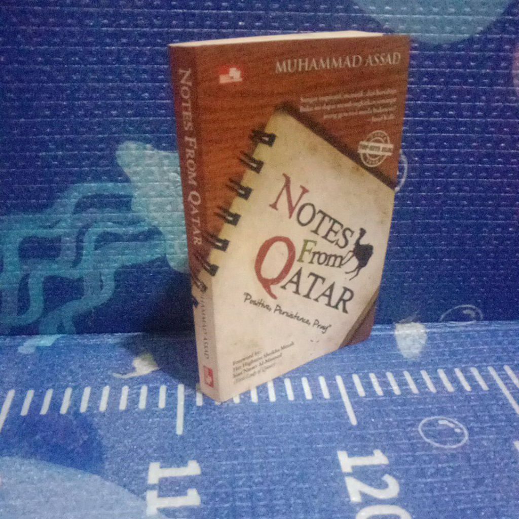 Jual BUKU NOTES FROM QATAR-POSITIVE, PERSISTENCE, PRAY -By Her Highness ...