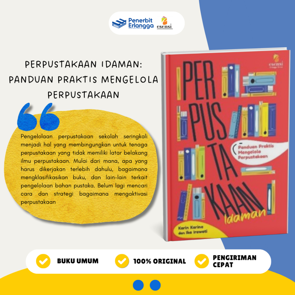 Jual [Erlangga Official] Buku Referensi Umum: Perpustakaan Idaman: Panduan Praktis Mengelola ...