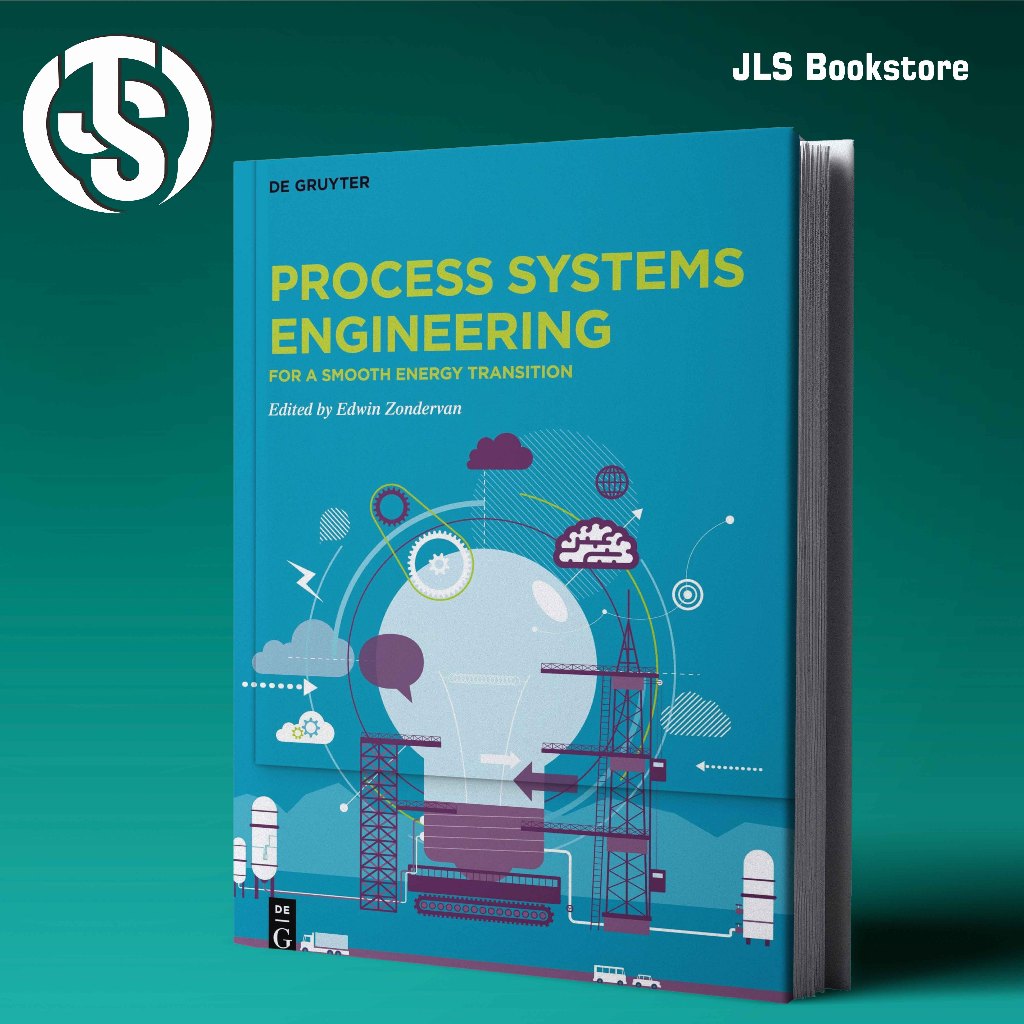 Jual Process Systems Engineering: For a Smooth Energy Transition ...