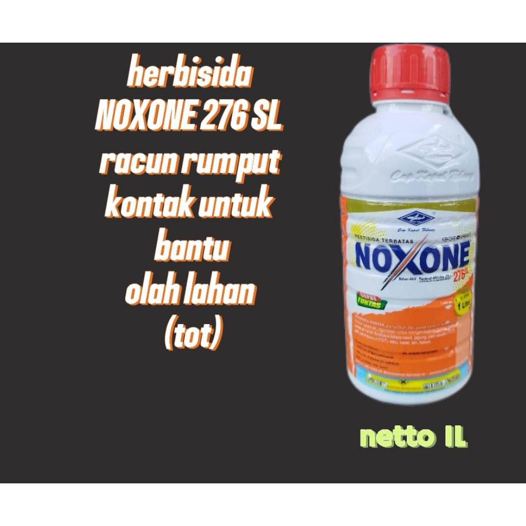 Jual herbisida kontak NOXONE 276 SL. kemasan 1L.racun parakuat ...