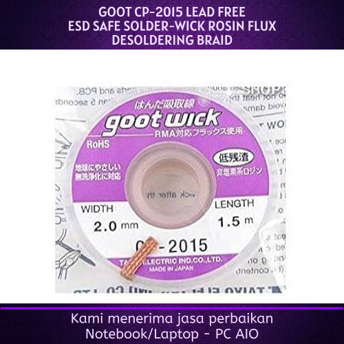 Jual GOOT Wick CP-2015 2.0mm 1.5m Lead Free ESD Safe Solder Wick Rosin ...