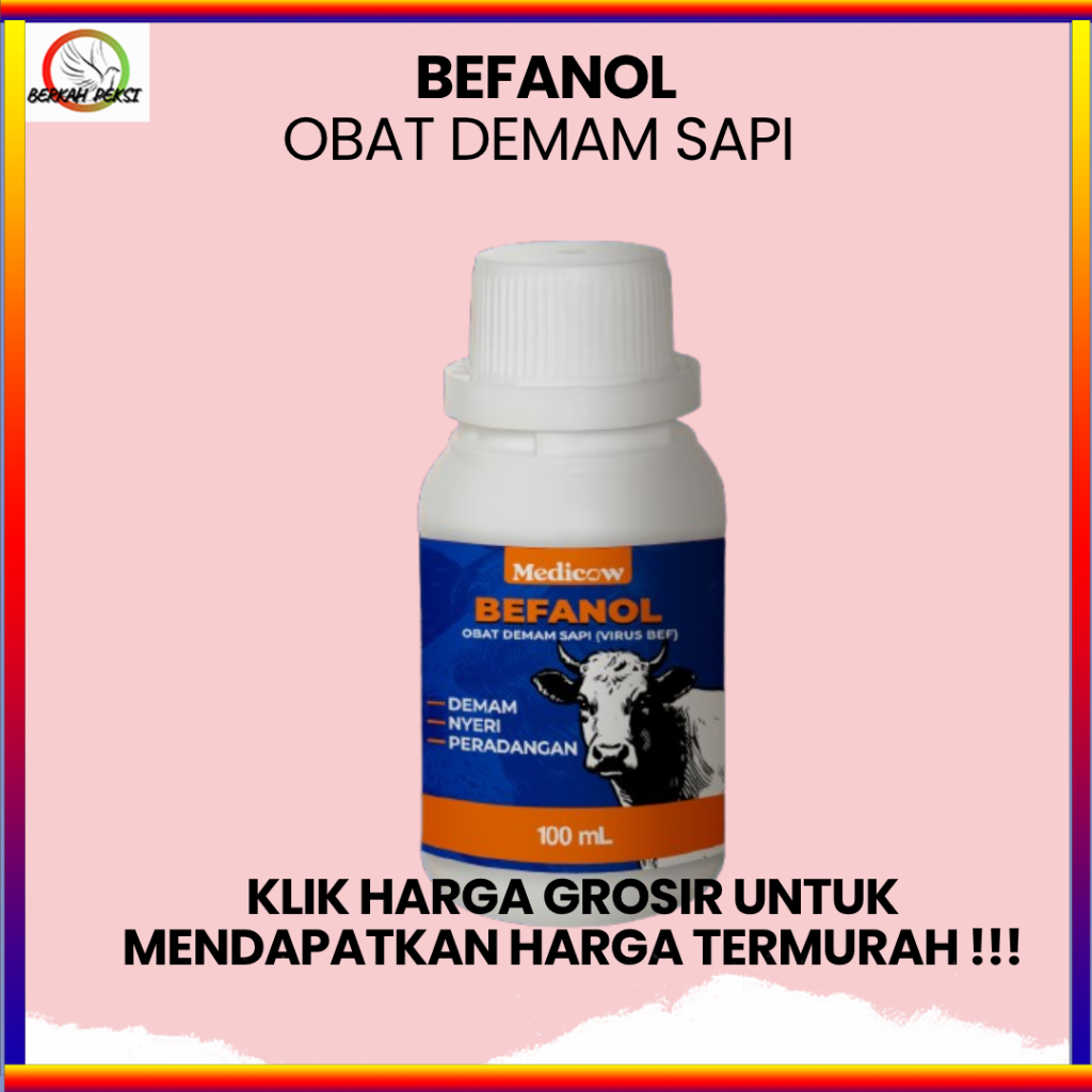 Jual OBAT DEMAM BEFANOL DEMAM PADA SAPI ( VIRUS BEF)NYERI DAN ...