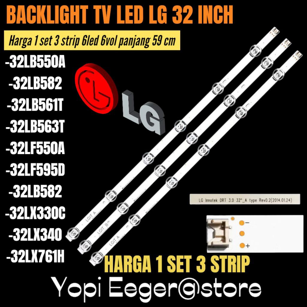 Jual BACKLIGHT TV LED LG 32 INCH 32LB550A- 32LF550A- 32LB561T- 32LB582- 32LB563T- 32LB582 ...