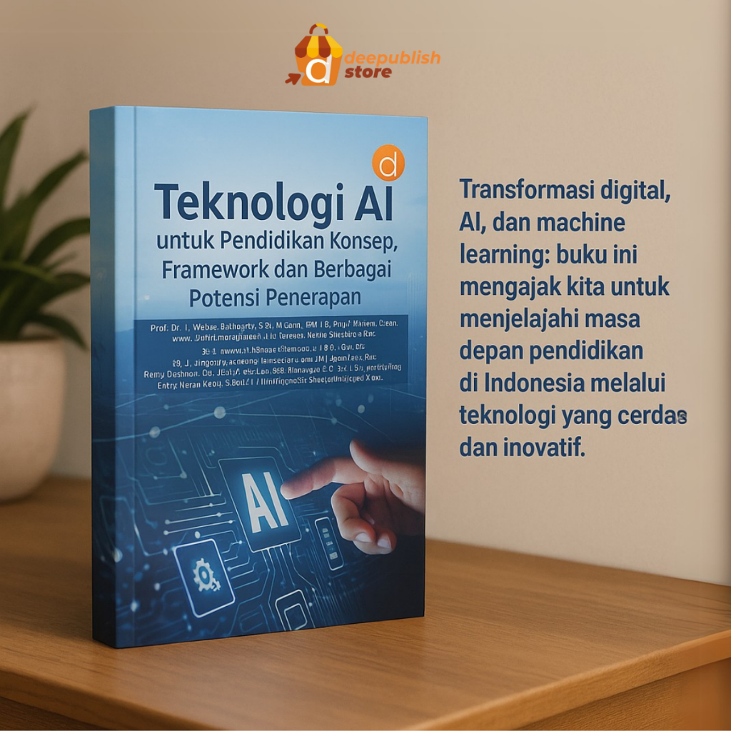 Jual Deepublish - Buku Teknologi AI untuk Pendidikan Konsep, Framework ...