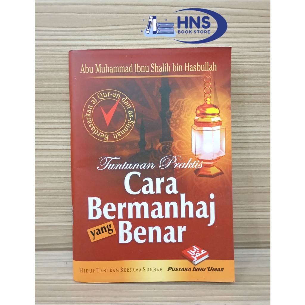 Jual Buku Tuntunan Praktis Cara Bermanhaj Yang Benar - Ukuran Saku - PUSTAKA IBNU UMAR. | Shopee ...