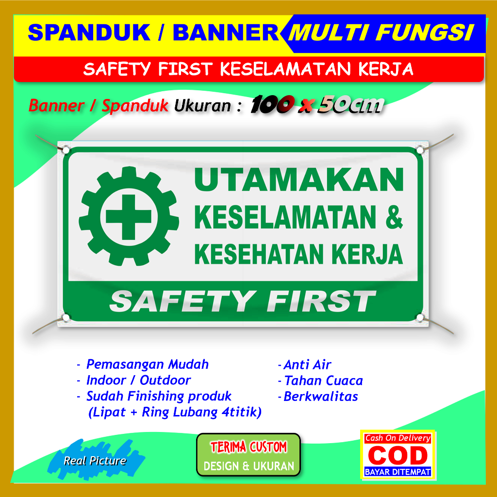 Jual Banner / spanduk K3 safety first utamakan keselamatan kesehatan ...