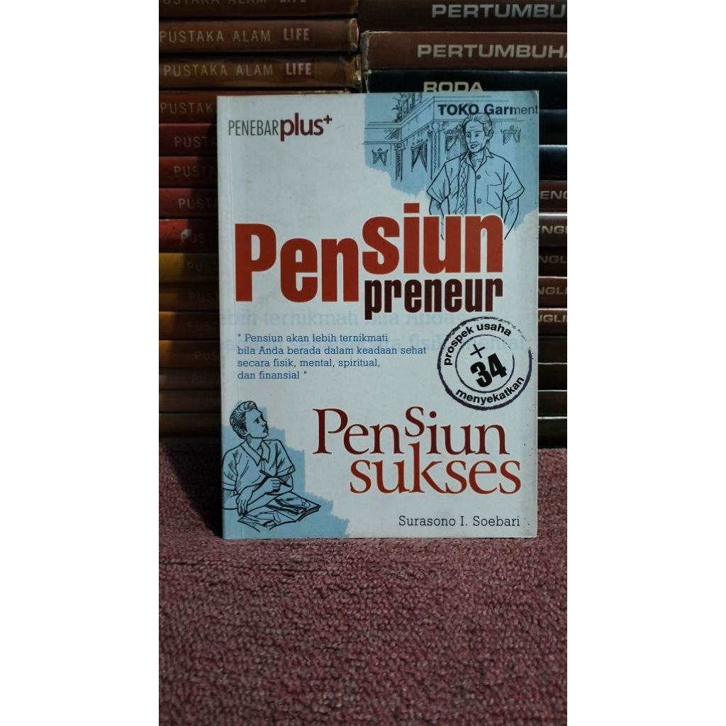 Jual Pensiun Preneur - Surasono I. Soebari | Shopee Indonesia