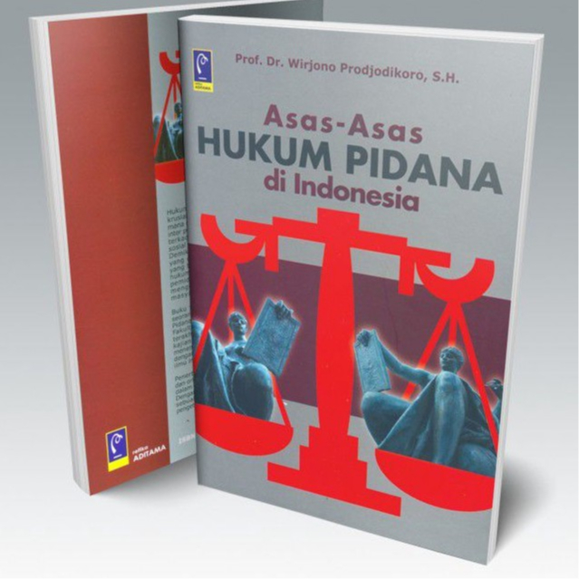Jual Asas Asas Hukum Pidana Di Indonesia - Wirjono Prodjodikoro - RF | Shopee Indonesia