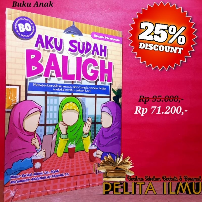 Jual Buku Anak Aku Sudah Baligh - Memperkenalkan Masa Dan Tanda-Tanda ...
