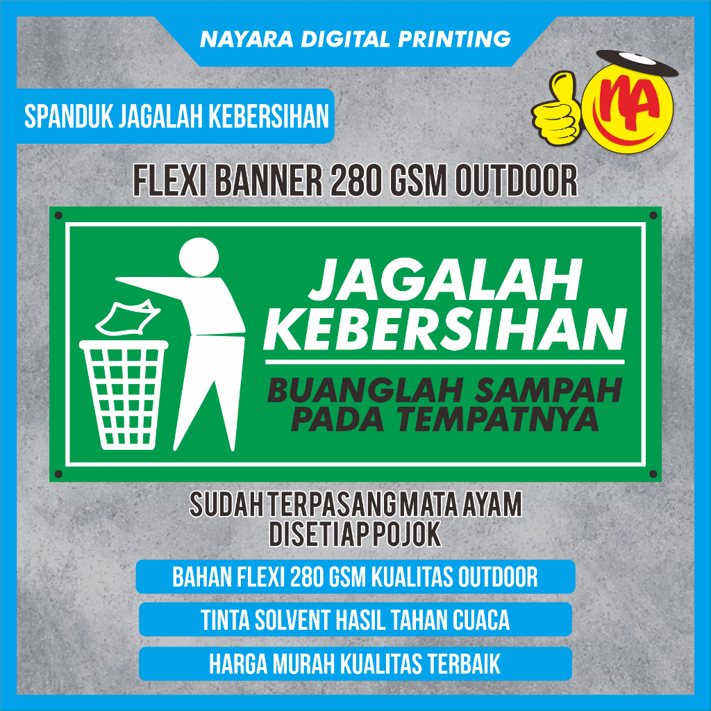 Jual Spanduk jagalah kebersihan / banner spanduk jagalah kebersihan ...