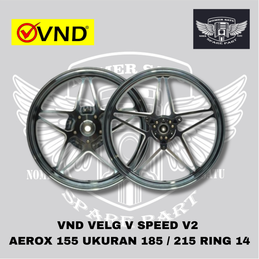 Jual VND VELG RACING TIPE V SPEED V2 GEN 2 AEROX 155/ ALL NEW AEROX 155 UKURAN 185 215 RING 14 ...