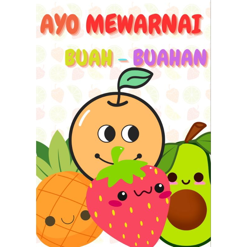 Jual Lembar Mewarnai - (Ayo Mewarnai Buah - Buahan) | Shopee Indonesia