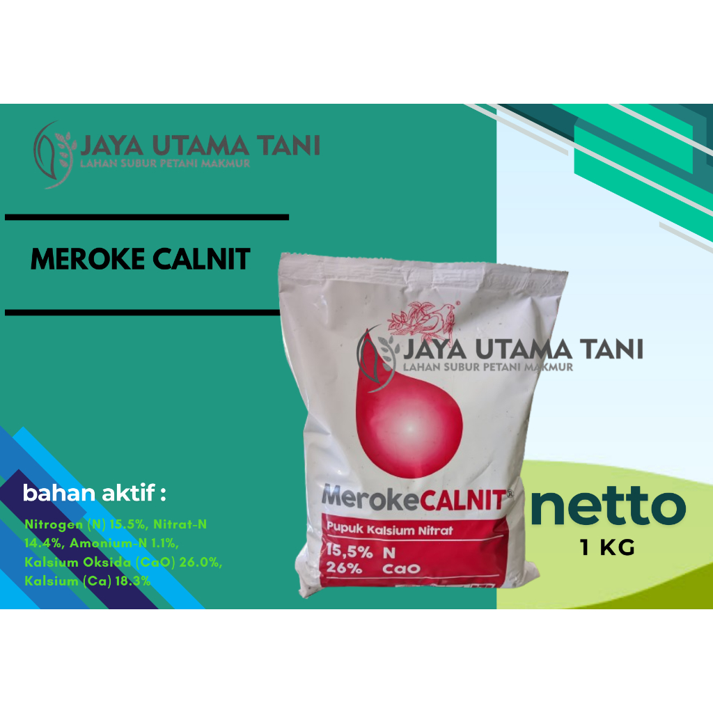 Jual PUPUK MEROKE CALNIT 1 KG KEMASAN PABRIK KALSIUM NITRAT HIDROPONIK ...