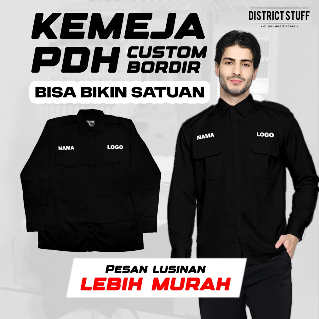 Jual Custom Bordir Kemeja PDL/PDH Workshirt Panjang Premium Logo dan Tulisan Satuan & Lusinan ...