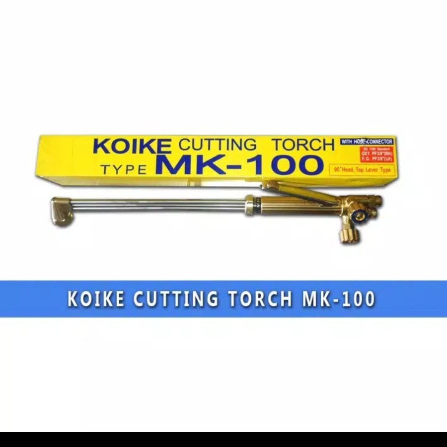 Jual KOIKE MK100 Cutting Torch / Stang Blender Las Potong Strong 25 MK ...