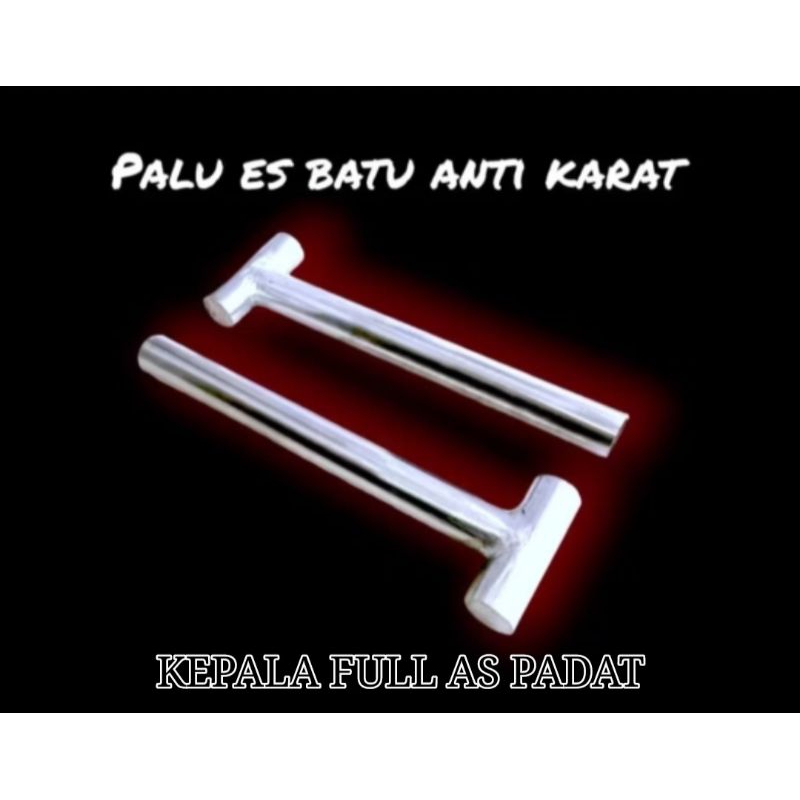 Jual Palu pemecah es batu anti karat stenlist palu serba guna palu ...
