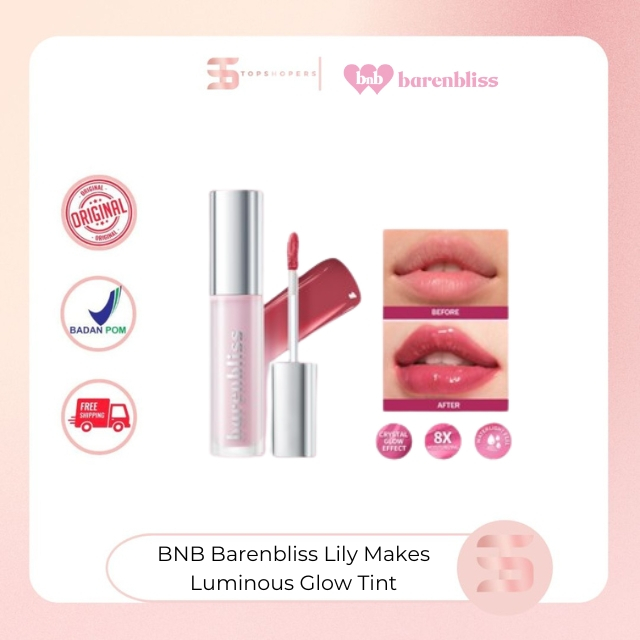 Jual BNB Barenbliss Lily Makes Luminous Glow Tint | Shopee Indonesia