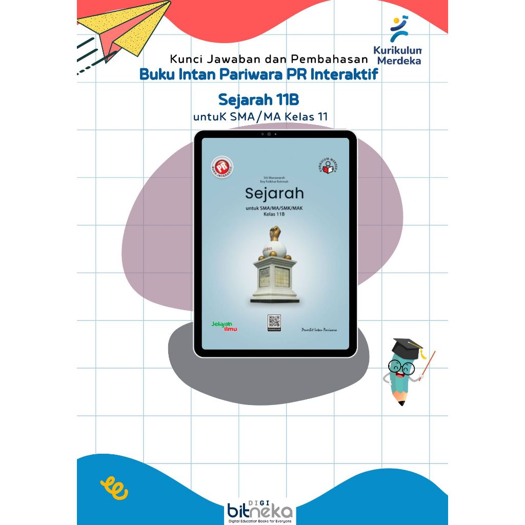 Jual Kunci Jawaban Buku PR Interaktif Sejarah 11B SMA/MA Kelas 11 Kurikulum Merdeka - Intan ...