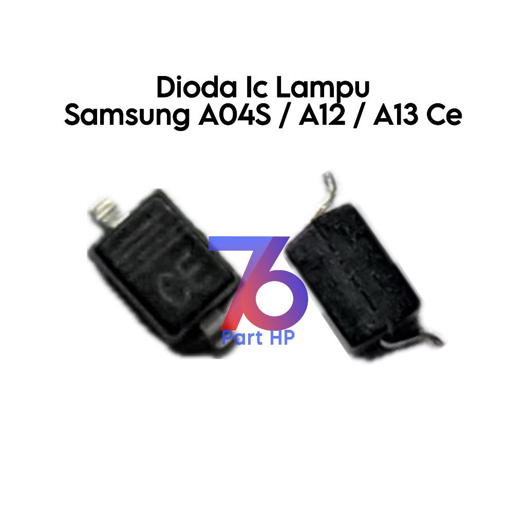 Jual DIODA IC LAMPU Samsung Galaxy A04S / A12 / A13 CE / A125 / A125F ...