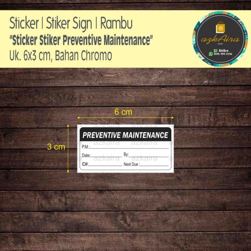 Jual Sticker Stiker Label Preventive Maintenance - Uk. 6x3 cm (per pack ...