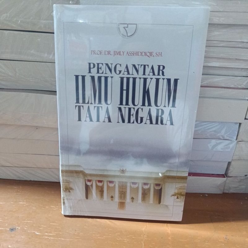 Jual Buku Pengantar Ilmu Hukum Tata Negara By Prof Dr Jimly AsshiddiQie ...