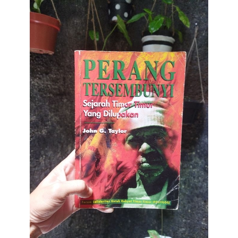 Jual PERANG TERSEMBUNYI Sejarah Timor Timur Yang Dilupakan - John G ...