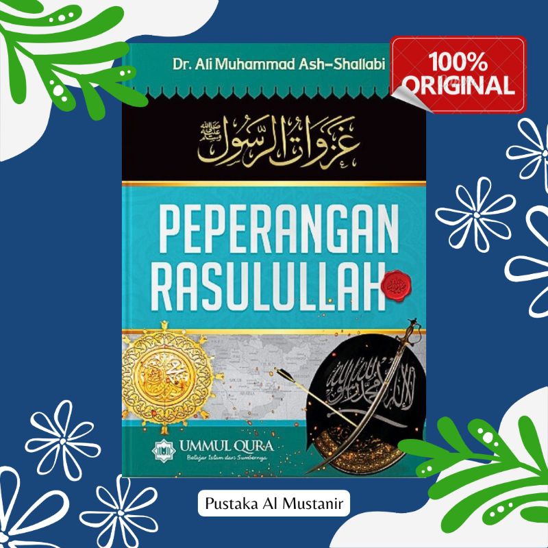 Jual UMMUL QURA - Peperangan Rasulullah Sejarah Peradaban Islam Kepemimpinan Rasulullah SAW Hard ...