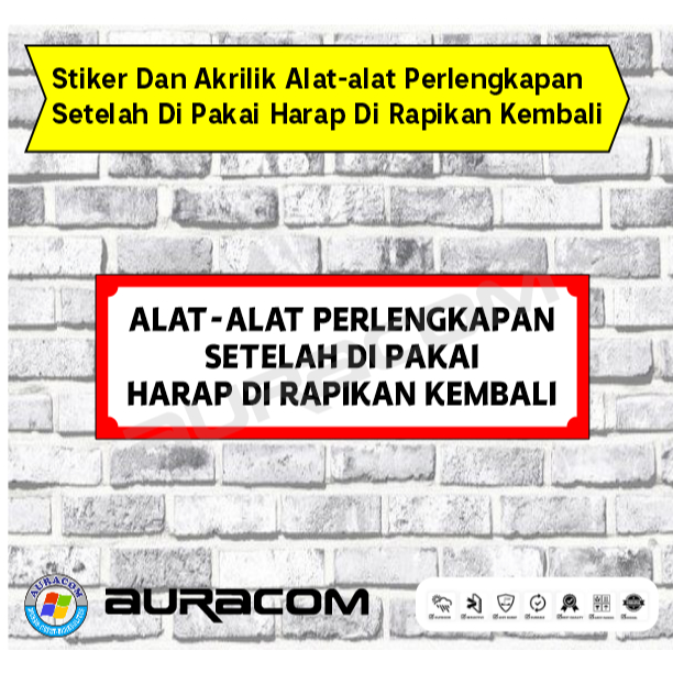 Jual Stiker Dan Akrilik Alat-alat Perlengkapan Setelah Di Pakai Harap ...