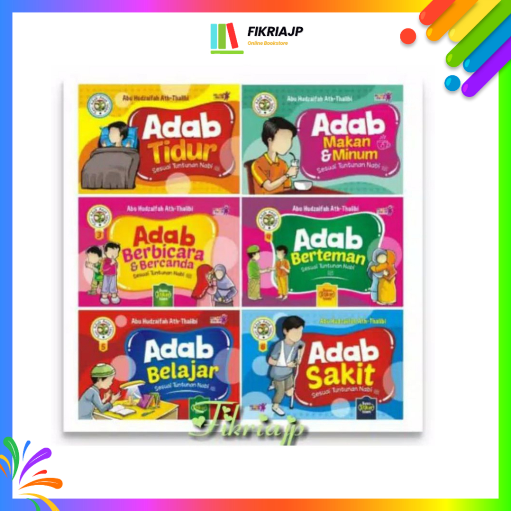 Jual Buku Anak Islami Seri Adab Belajar Berbicara Berteman Sakit Makan Tidur - Ecer Bisa dipilih ...