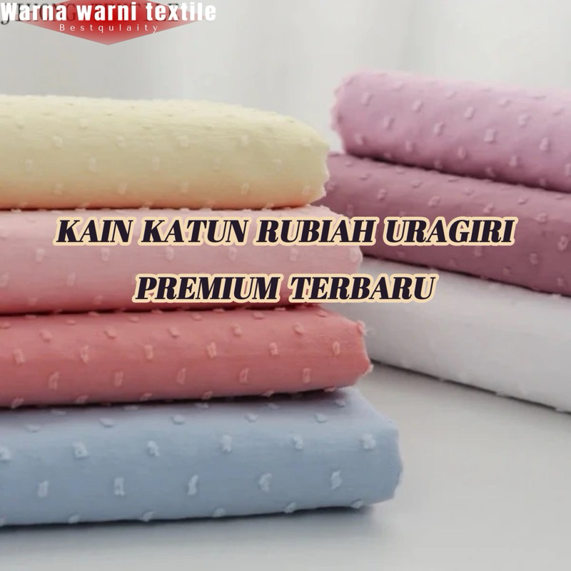 Jual Kain Katun dot/Kain Katun Rubiah Uragiri/Kain Katun Rubia/Kain Katun Rubiah Meteran ...