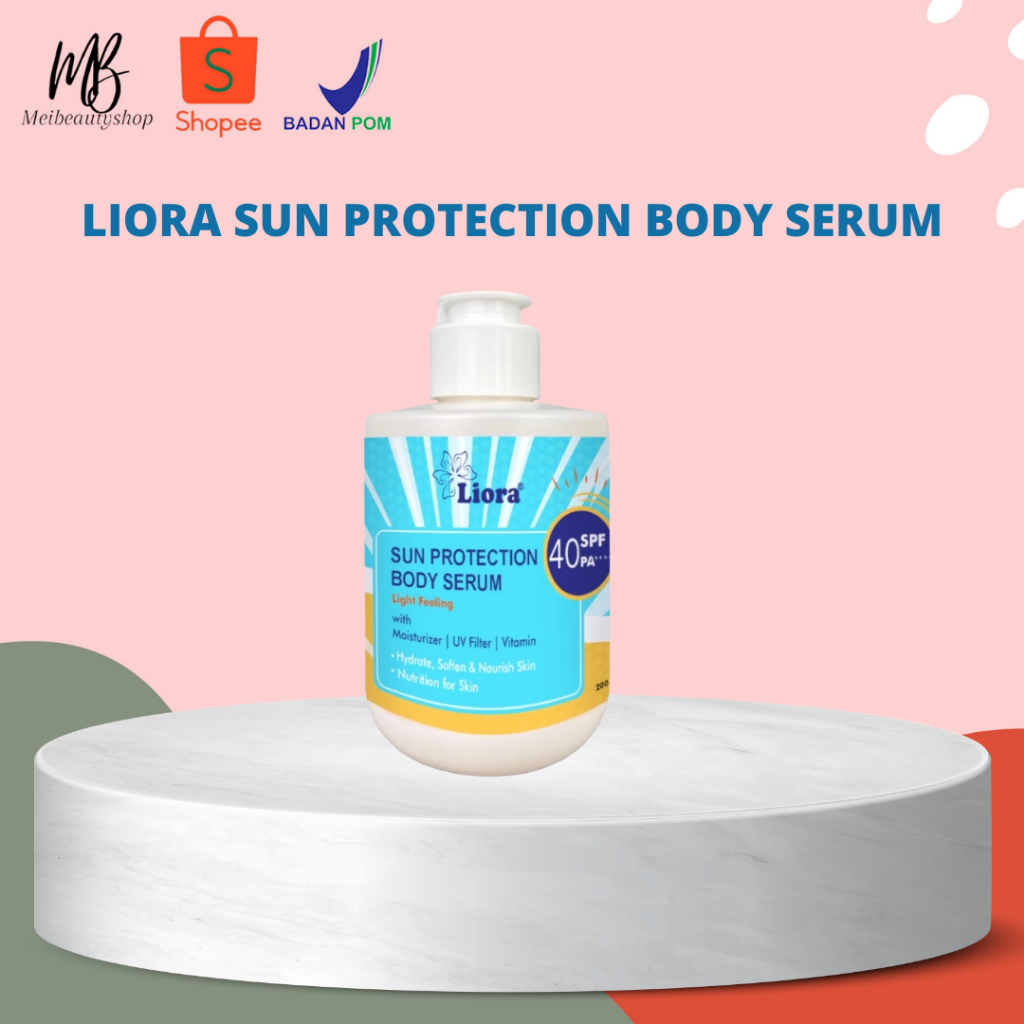 Jual LIORA Sun Protection Body Serum SPF 40 PA++++ 200 ML | Sunscreen ...