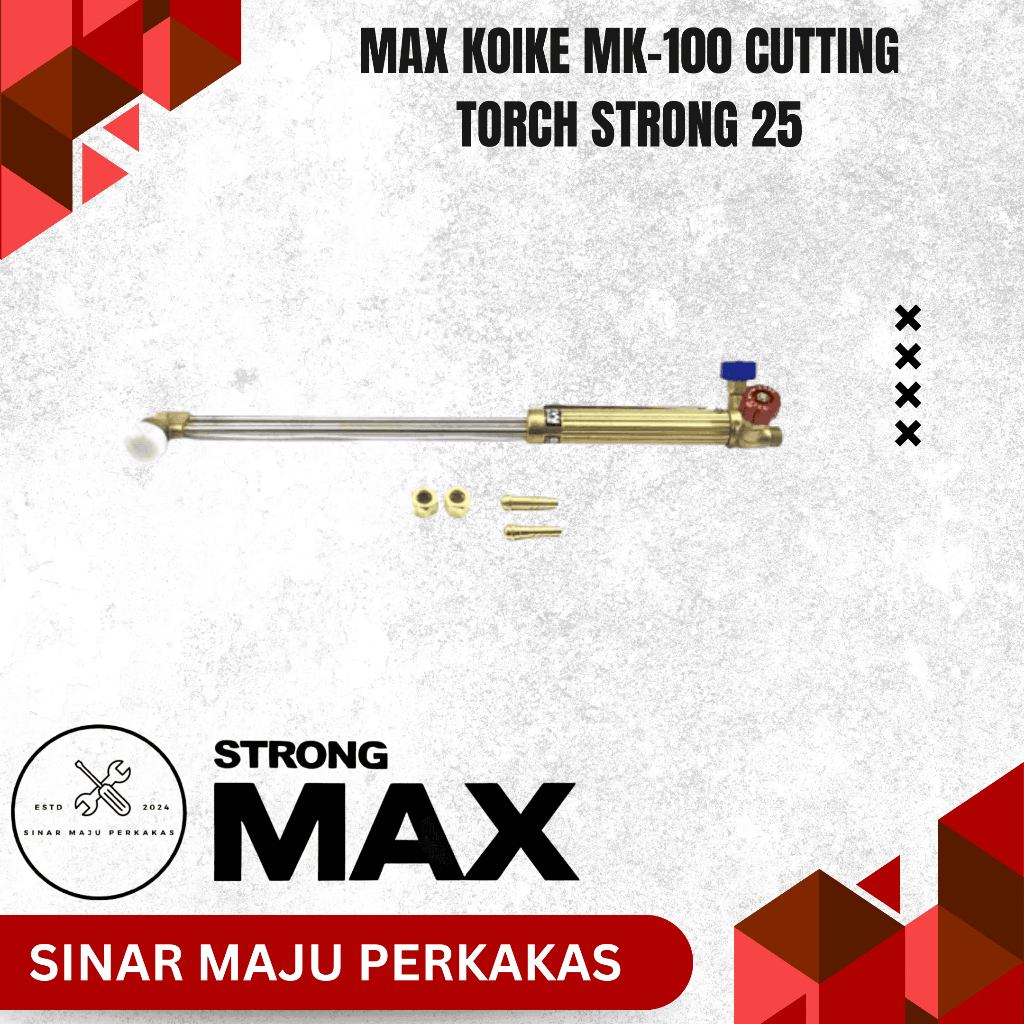 Jual MAX KOIKE MK-100 Cutting Torch Strong 25 - Blander Blender Las ...