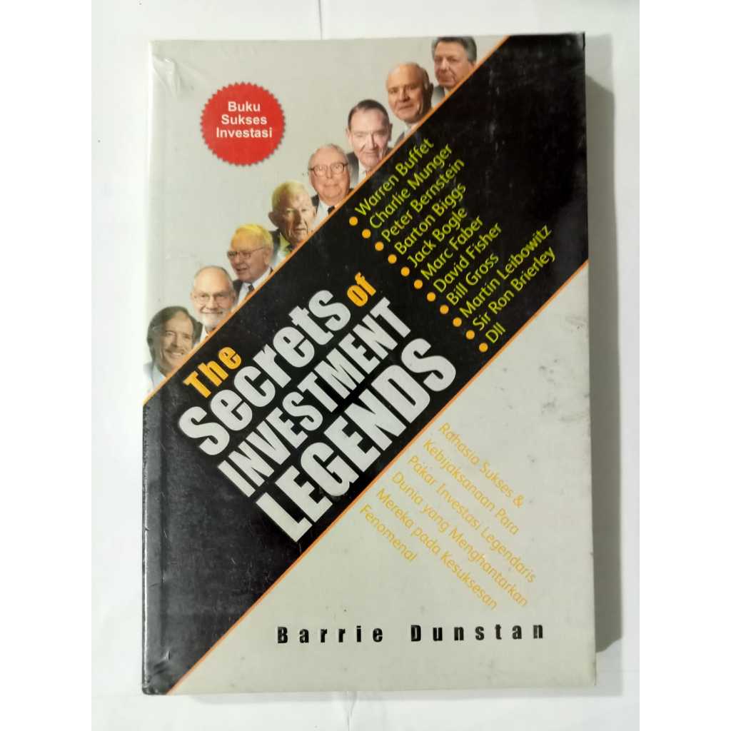 Jual THE SECRETS OF INVESTMENT LEGENDS BARRIE DUNSTAN BUKU SUKSES ...