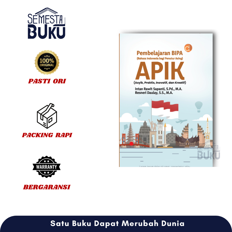 Jual Buku Pembelajaran BIPA (Bahasa Indonesia bagi Penutur Asing) APIK (Asyik, Praktis, Inovatif ...