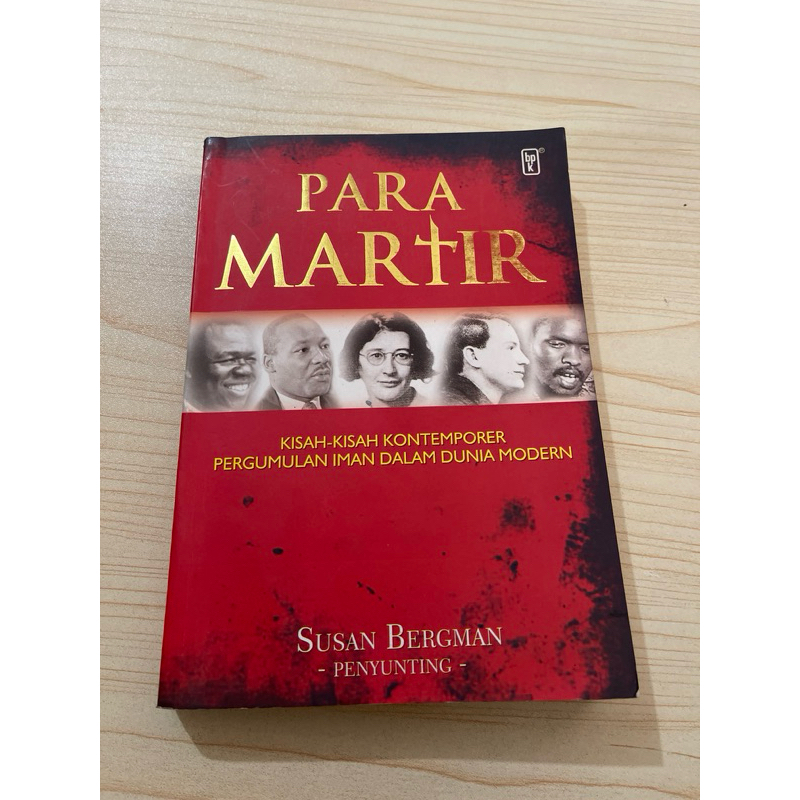 Jual BUKU PARA MARTIR KISAH KISAH KONTEMPORER PERGUMULAN IMAN DALAM ...