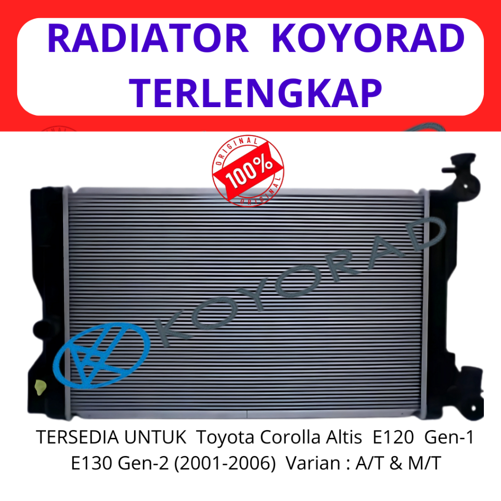 Jual Radiator Koyorad Original Toyota Corolla Altis Matic Manual E120 Old (2001-2006) | Shopee ...